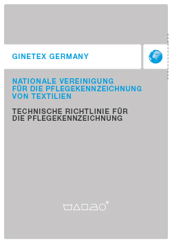 GINETEX Technische Richtlinie für die Pflegekennzeichnung - GINETEX GERMANY
